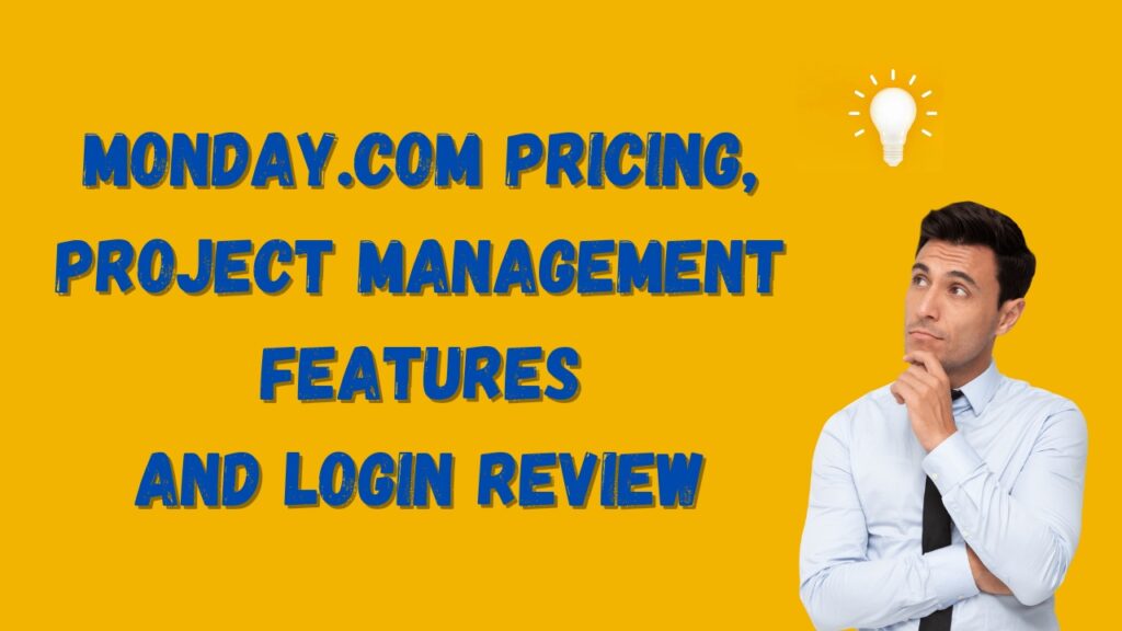 Monday.com Review: Pricing, Project Management Feature & Login - Pure Dunia